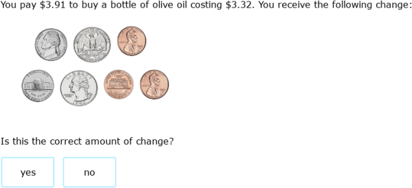 IXL | Correct amount of change | 3rd grade math