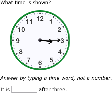 IXL | Write times to the quarter hour | 3rd grade math