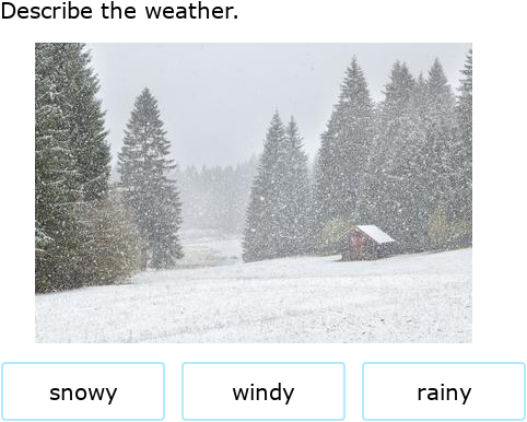 IXL | Describe the weather | Kindergarten science