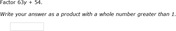 IXL | Factor using the distributive property | 6th grade math