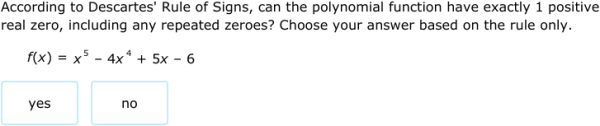 IXL - Descartes' Rule of Signs (Precalculus practice)