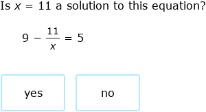 IXL - Does x satisfy an equation? (Algebra 1 practice)