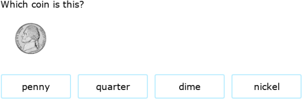 IXL | Coin names - penny through quarter | Kindergarten math