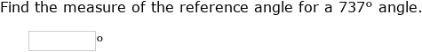 IXL - Reference angles: degrees (Algebra 2 practice)