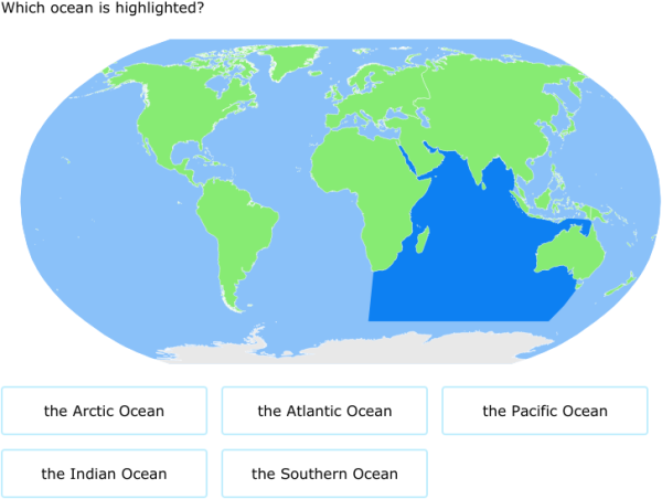 IXL - Identify oceans and continents (3rd grade social studies practice)
