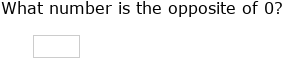 IXL - Understanding opposite integers (Algebra 1 practice)