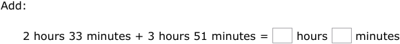 IXL | Add and subtract mixed time units | 4th grade math