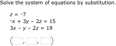 IXL - Solve a system of equations in three variables using substitution ...