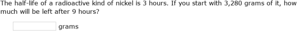IXL - Half-life: word problems (Algebra 1 practice)