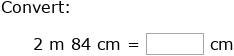 IXL | Convert metric mixed units of length: centimeters and meters ...