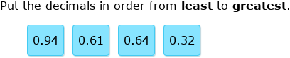 IXL | Put decimal numbers less than one in order | 4th grade math