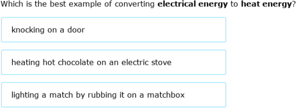 IXL | Energy transformation | 5th grade science