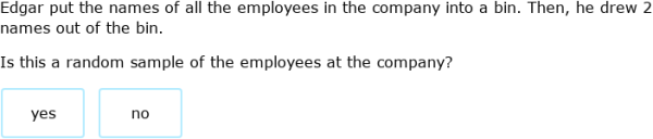 IXL | Identify random samples | 7th grade math