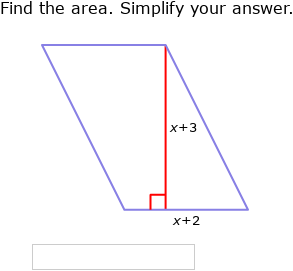 IXL - Multiply polynomials to find area (Algebra 1 practice)