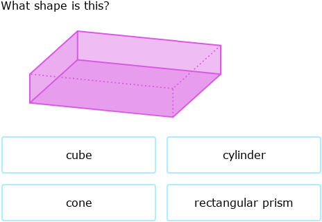 IXL | Name the three-dimensional shape | 2nd grade math