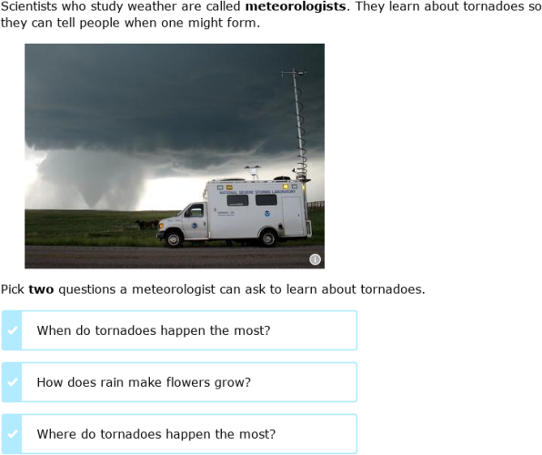 IXL | Severe weather: tornadoes | 2nd grade science
