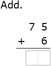 IXL | Add a two-digit and a one-digit number - with regrouping | 1st ...