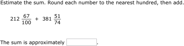 IXL | Estimate sums and differences of mixed numbers | 7th grade math