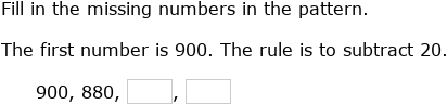 IXL | Use a rule to complete an addition or subtraction pattern | 4th ...