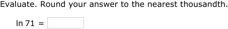 IXL - Evaluate natural logarithms (Algebra 2 practice)
