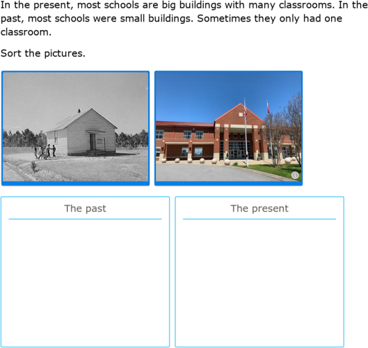 IXL | Then and now: home and school | Kindergarten social studies