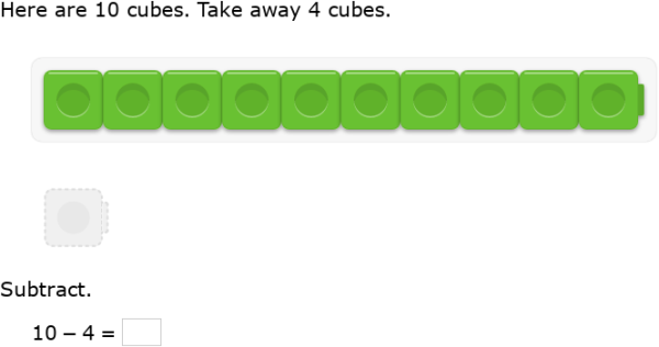 IXL | Subtract from 10 with cubes | Kindergarten math