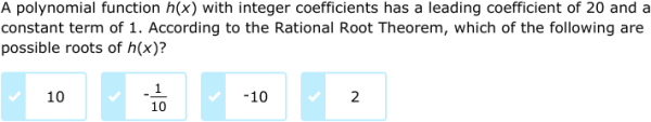 IXL - Rational root theorem (Precalculus practice)