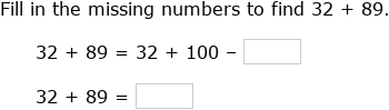 IXL | Use compensation to add - up to three digits | 2nd grade math