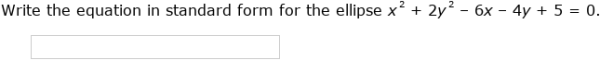 IXL - Convert equations of ellipses from general to standard form ...
