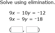 IXL | Solve a system of equations using elimination | 8th grade math