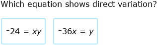IXL - Identify direct variation (Algebra 1 practice)