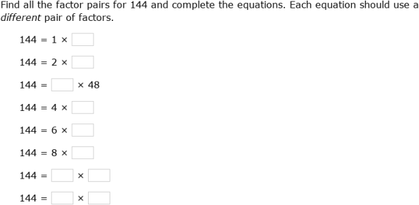 IXL | Find all factor pairs of a number: up to 144 | 4th grade math