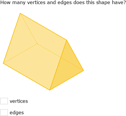 IXL | Count vertices, edges, and faces | 6th grade math