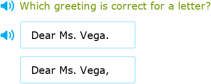 IXL | Greetings and closings of letters | 1st grade language arts