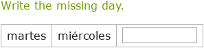 IXL | Days of the week | Spanish