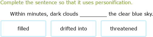 IXL | Use personification | 4th grade language arts