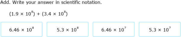 IXL | Add numbers written in scientific notation | 8th grade math