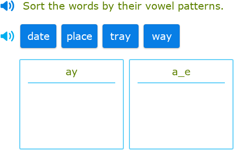 IXL | Use spelling patterns to sort long a words | 1st grade language arts