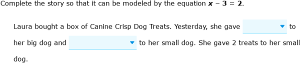 IXL | Which word problem matches the one-step equation? | 6th grade math