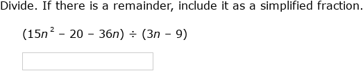 IXL - Divide polynomials using long division (Algebra 1 practice)