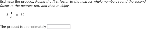 IXL | Estimate products of mixed numbers and whole numbers | 5th grade math