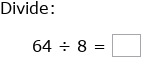 IXL | Divide by 8: quotients up to 12 | 3rd grade math