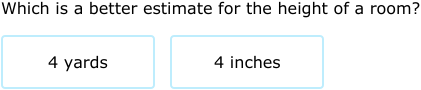 IXL | Which customary unit is appropriate? | 4th grade math