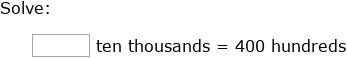 IXL | Convert between place values | 3rd grade math