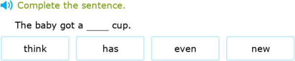 IXL | Complete the sentence with the correct sight word: sets 4, 5, 6 ...