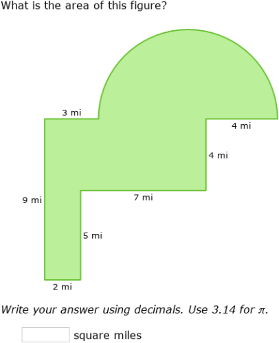IXL | Area of compound figures with triangles, semicircles, and quarter ...