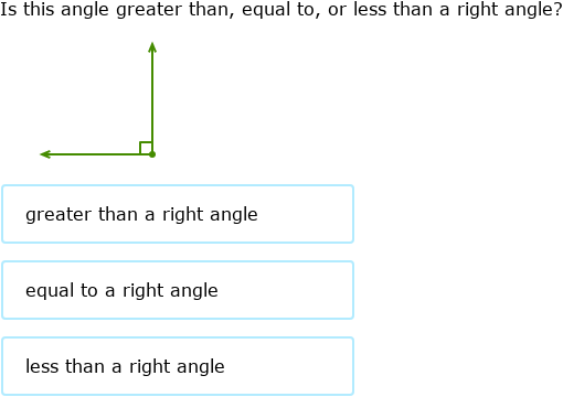 IXL | Angles greater than, less than, or equal to a right angle | 2nd grade math