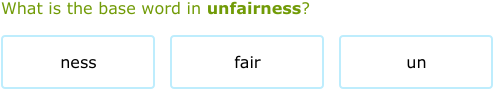 IXL | Identify base words, prefixes, and suffixes | 3rd grade language arts