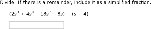 IXL - Divide polynomials using long division: zero remainder (Algebra 2 ...