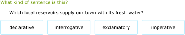 IXL | Is the sentence declarative, interrogative, imperative, or ...
